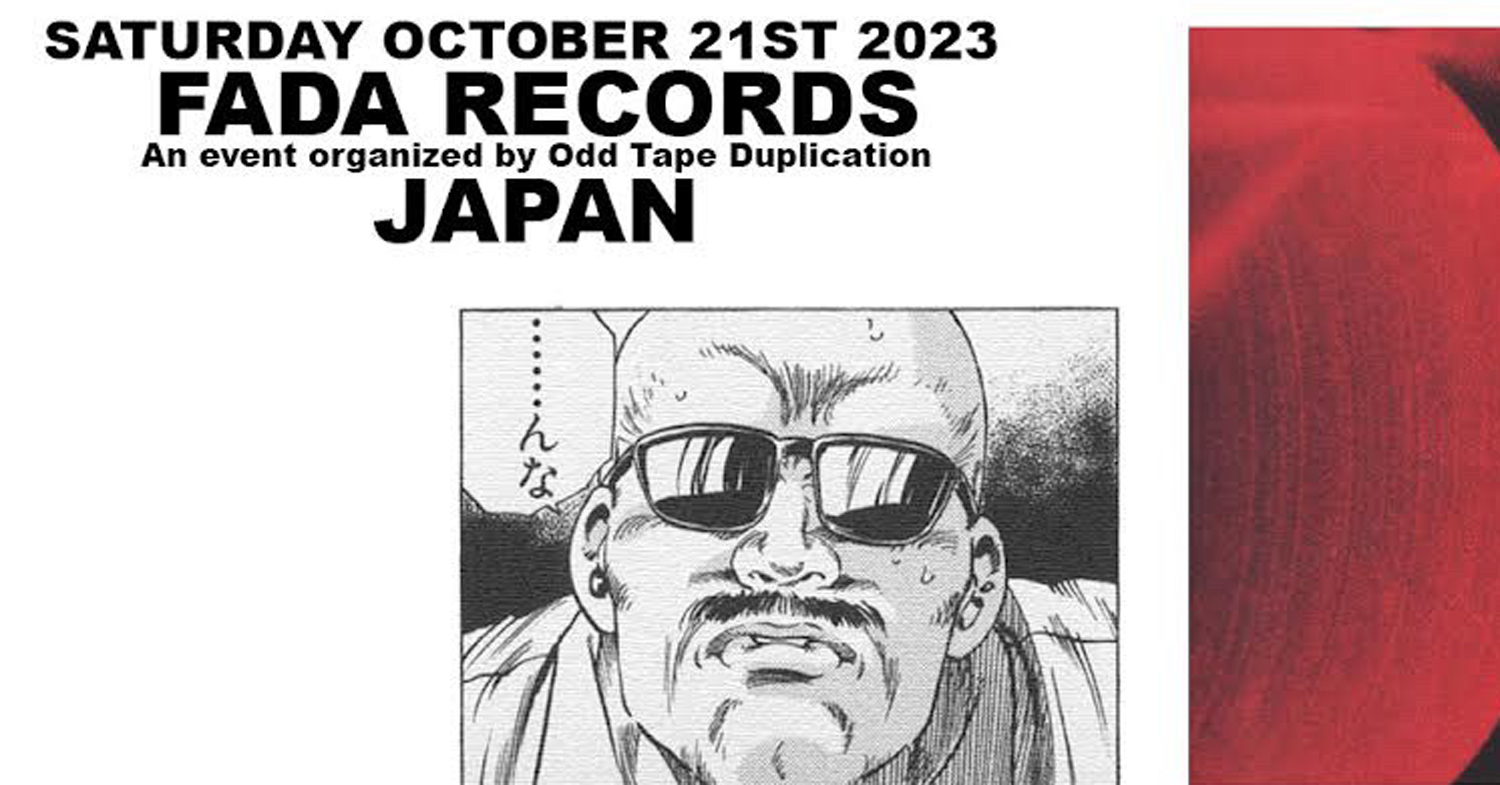 Fada RecordsよりJano Oneが来日 ODD TAPE DUPLICATIONオーガナイズのパーティ「Fada Records ...